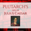 Julius Caesar • A Charlotte Mason Plenary
